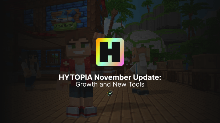 HYTOPIA November Update: Remarkable Growth and New Tools
